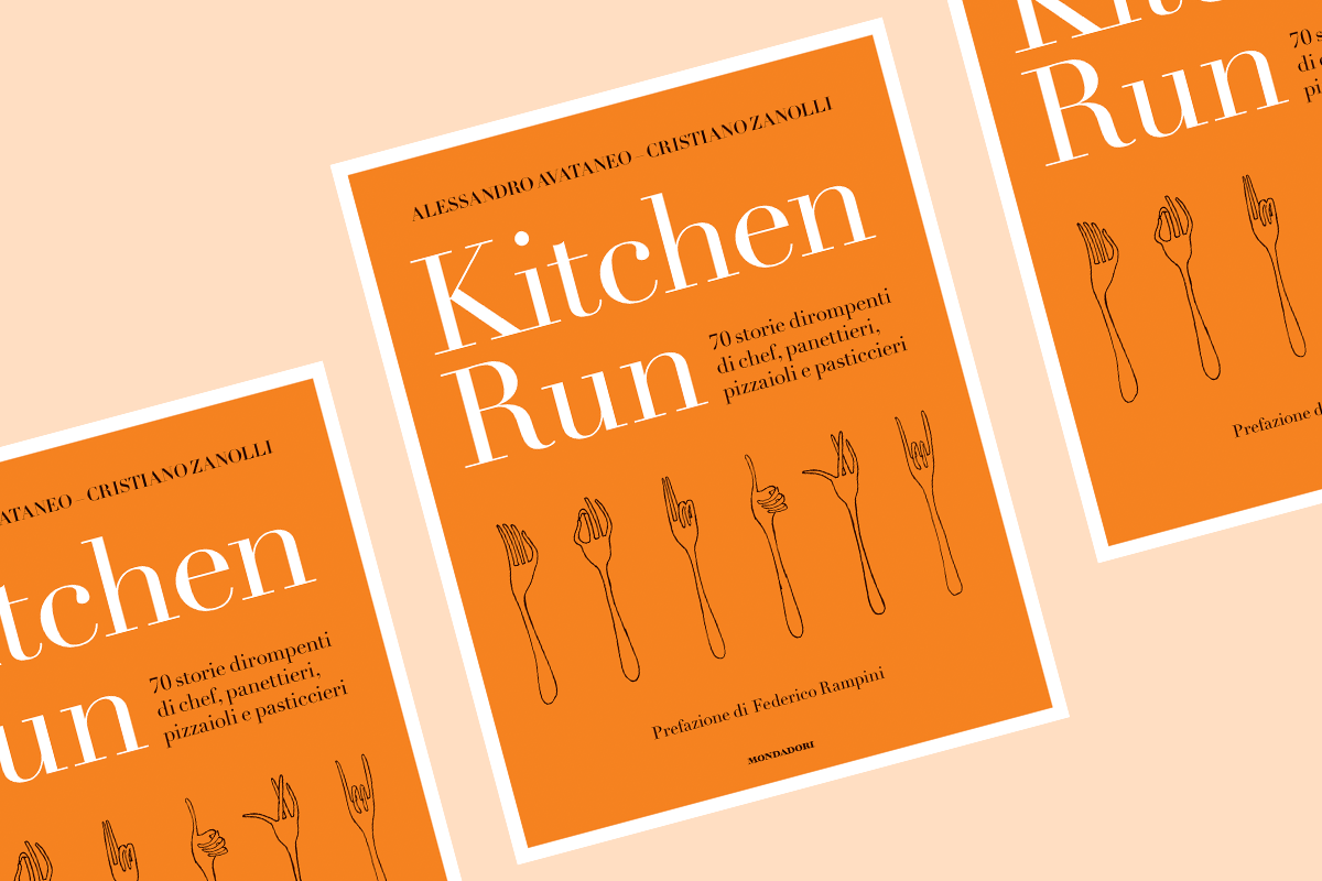 Kitchen Run: 70 storie di chef, panettieri, pizzaioli e pasticceri